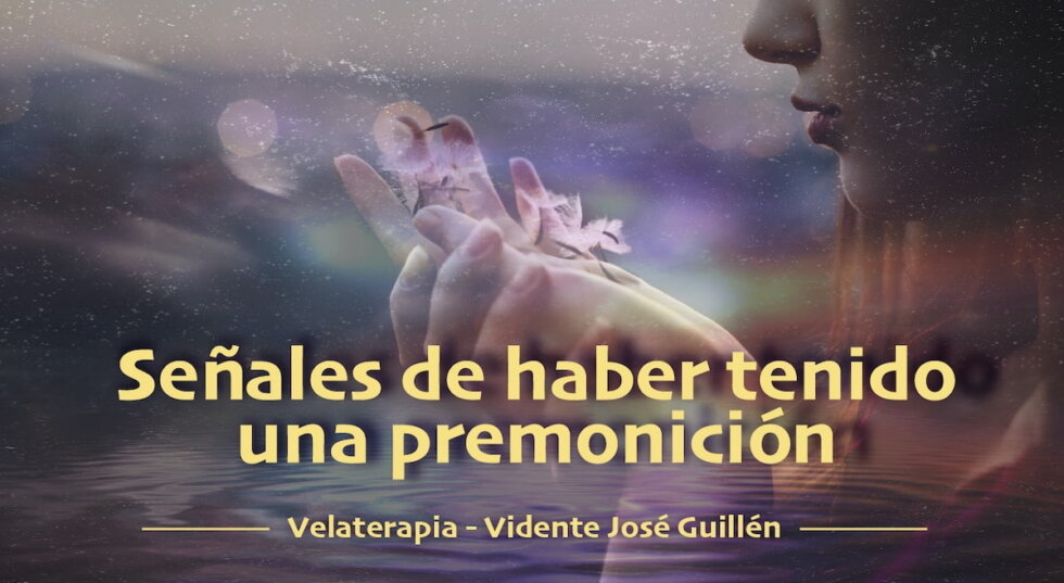 Señales de haber tenido una premonición, significado probable